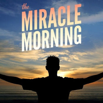Maximize Your Life with Lessons from The Miracle Morning – Hale, Inc.